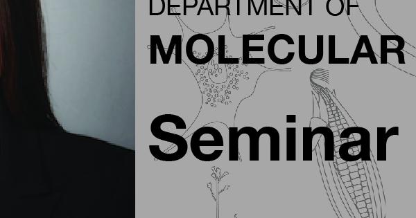 Molecular Genetics Seminar: Dr. Greetchen Diaz | Department of ...